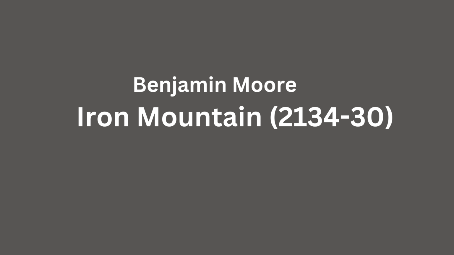 Benjamin Moore Iron Mountain (2134-30): A Review - Enthralling Gumption