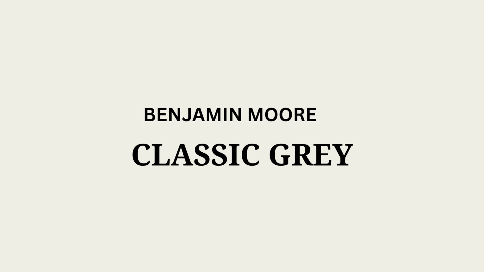 Classic Grey (OC-23) by Benjamin Moore: A Full Review - Enthralling ...