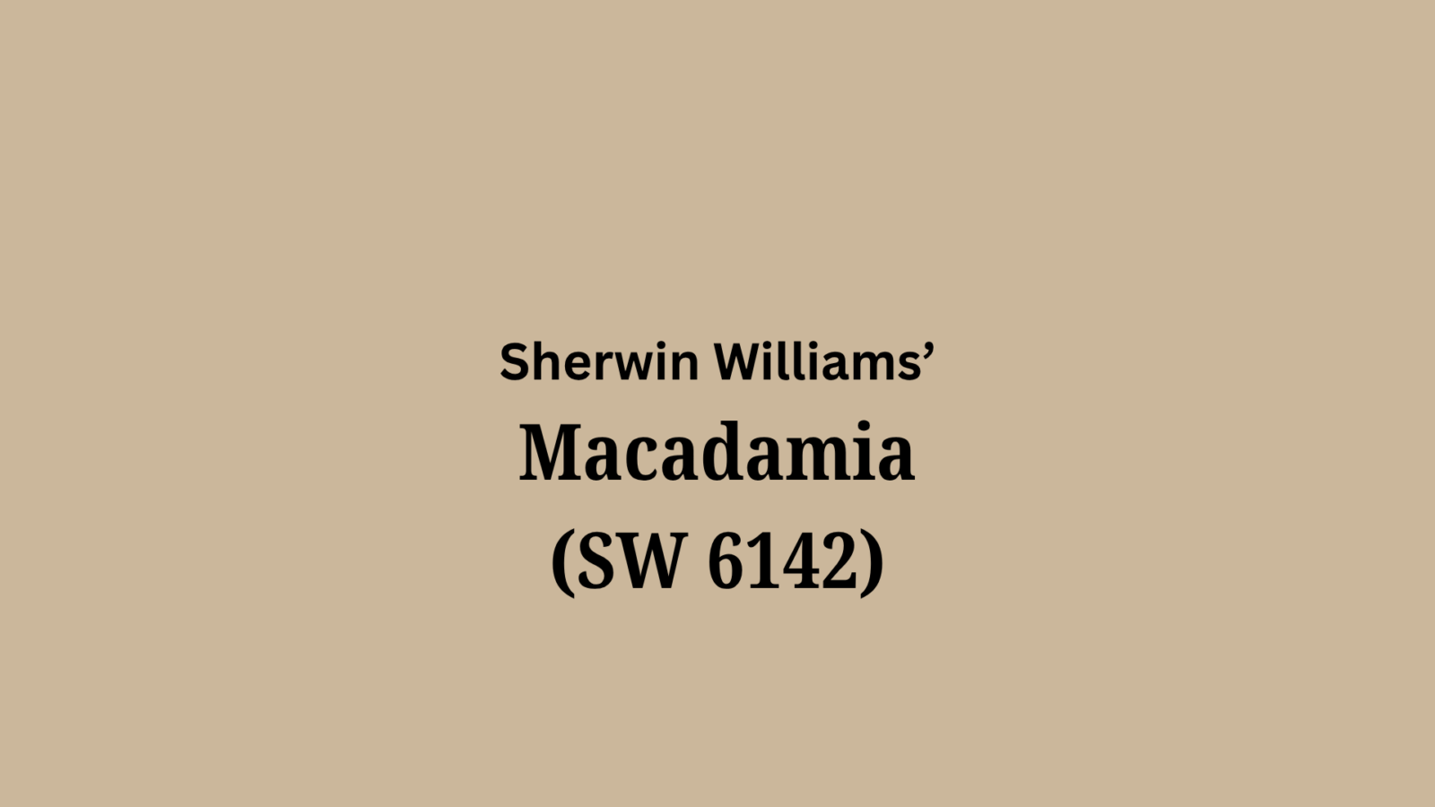 Sherwin Williams Macadamia (SW 6142): A Review - Enthralling Gumption
